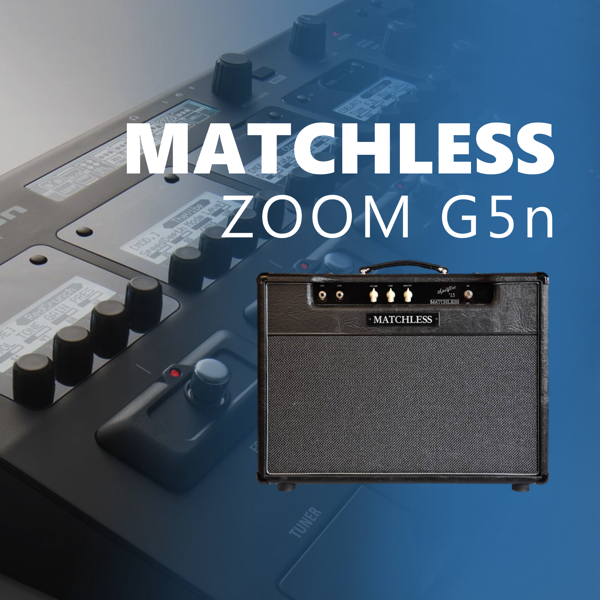Pack Matchless - Zoom G5N