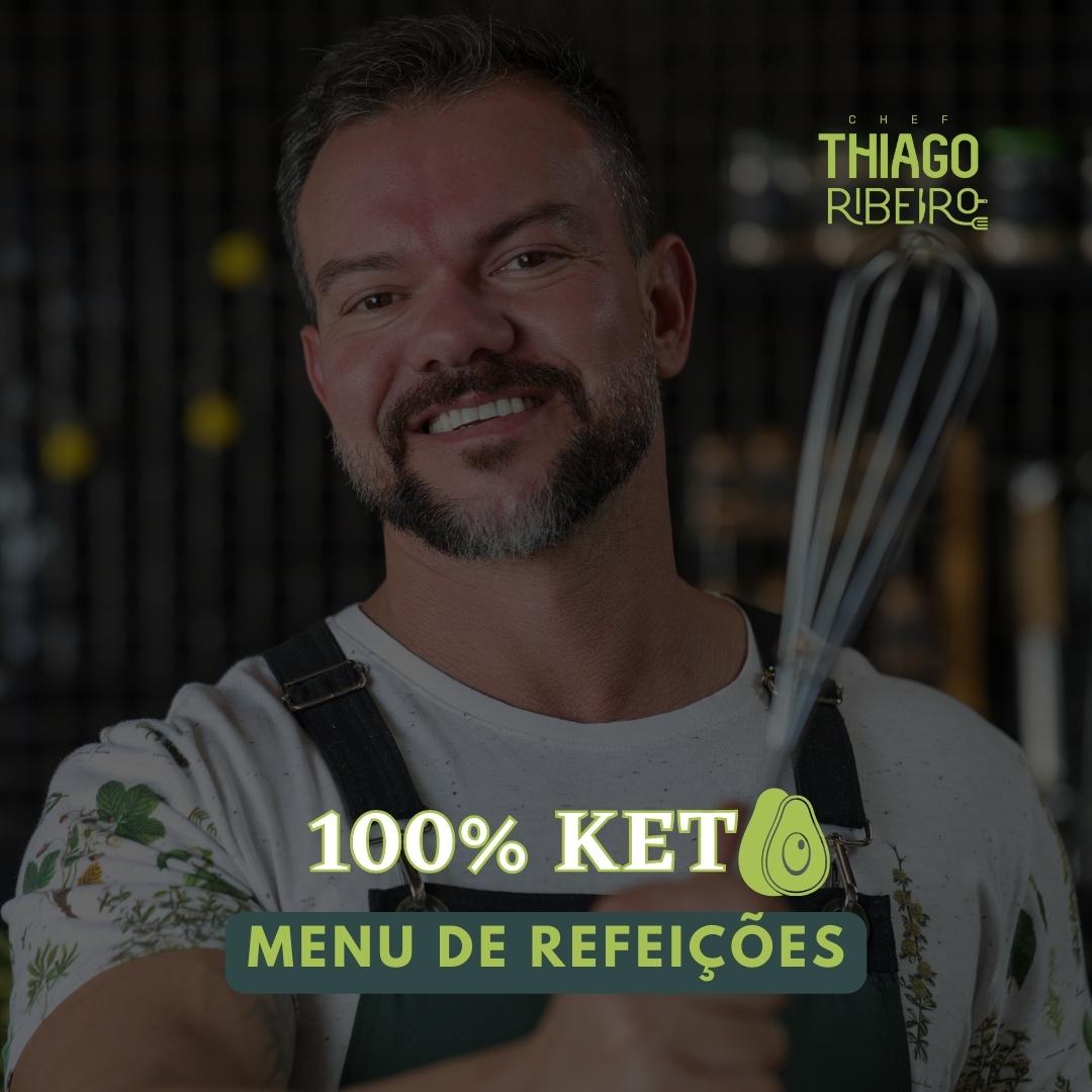 Menu KETO - Chef Thiago Ribeiro | Hotmart