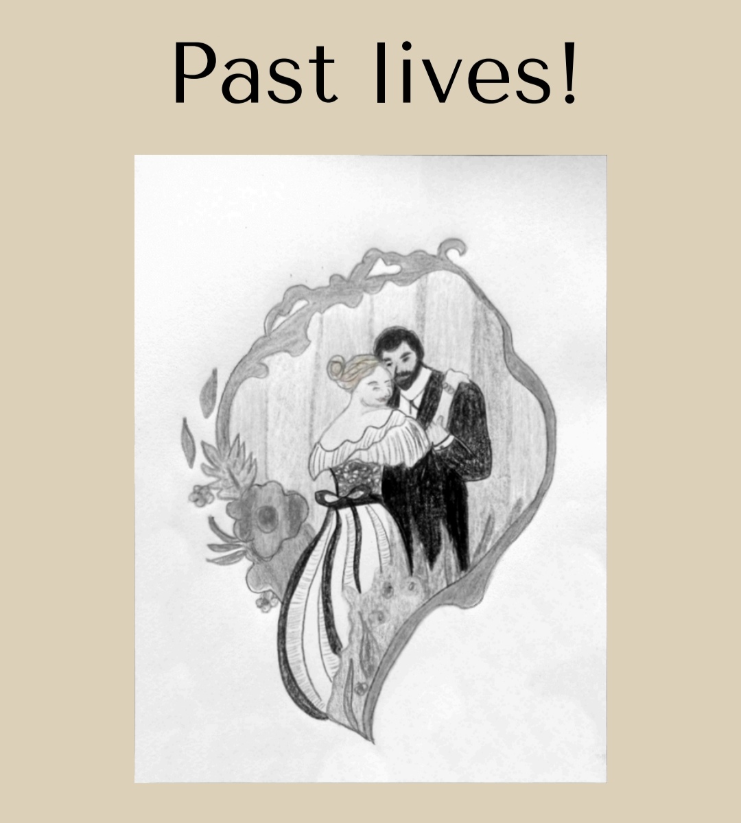 Past lives!