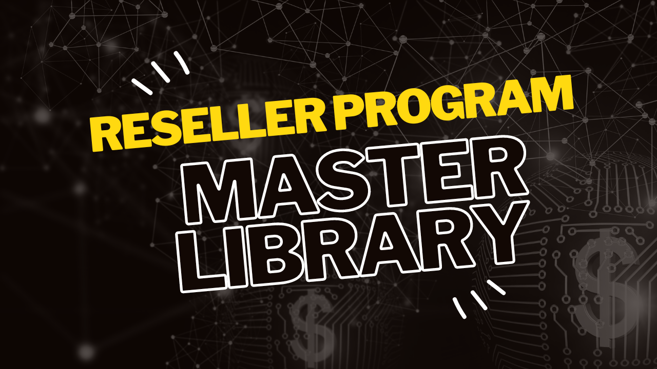 Reseller program Master library