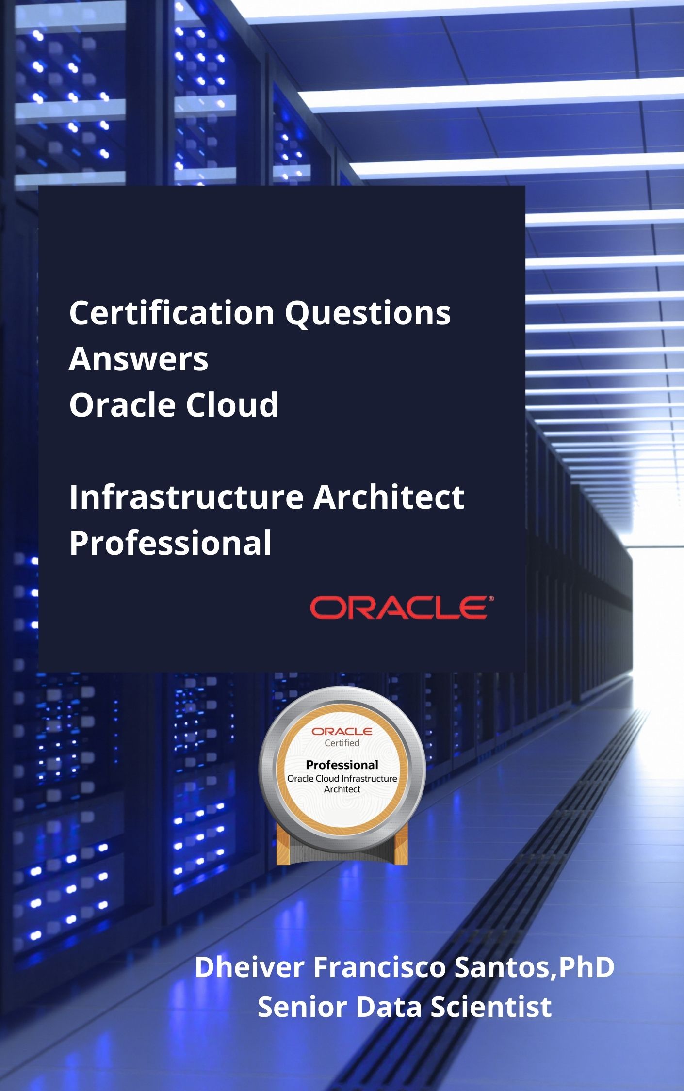 Certification Questions Answers Oracle Cloud: Infrastructure Architect ...