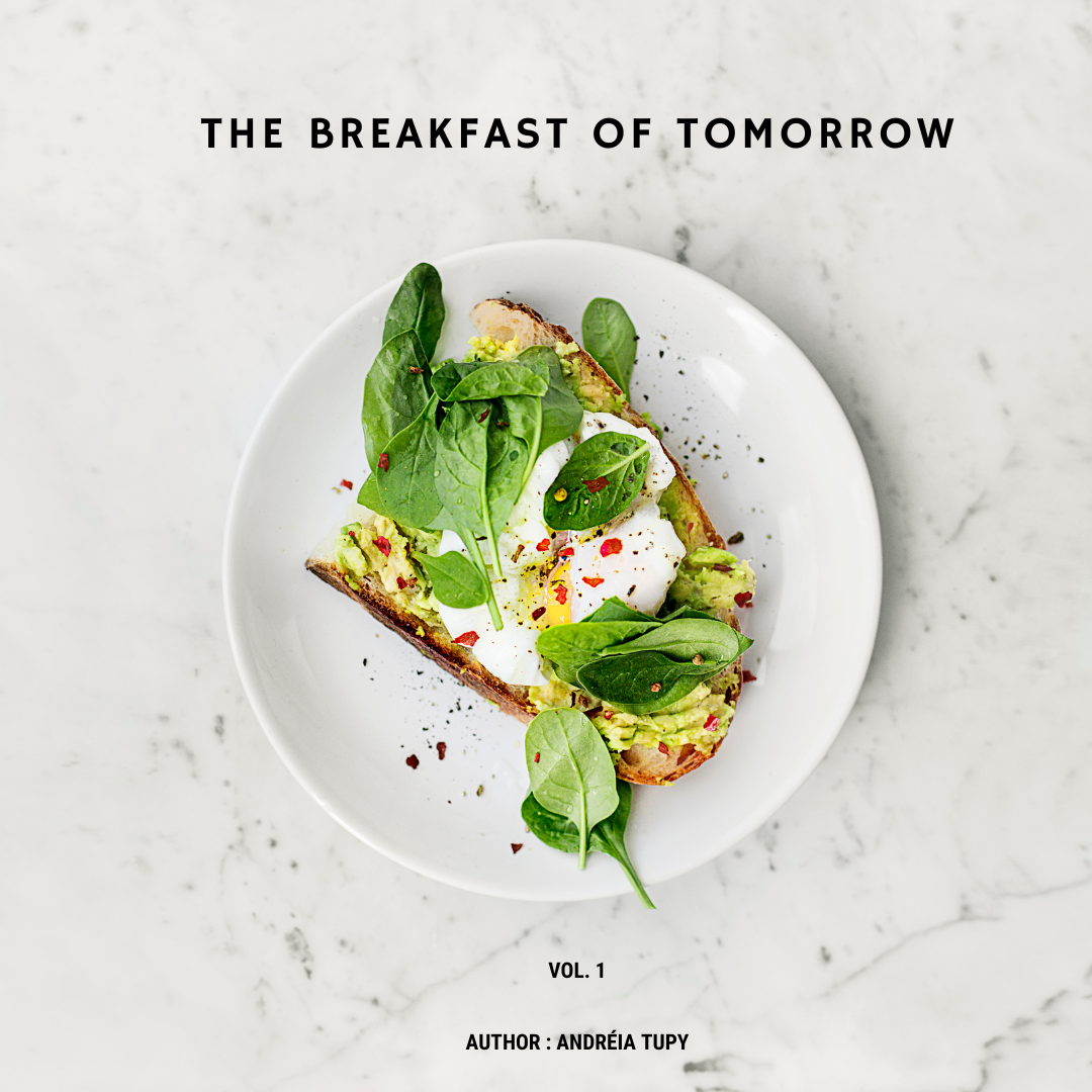 The Breakfast of Tomorrow