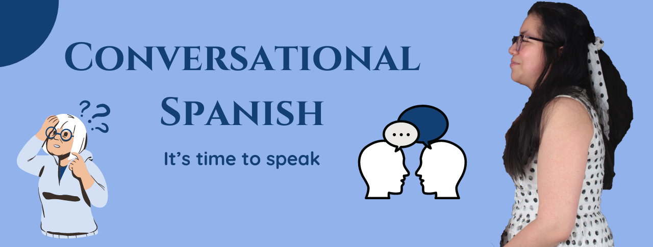 Conversational Spanish