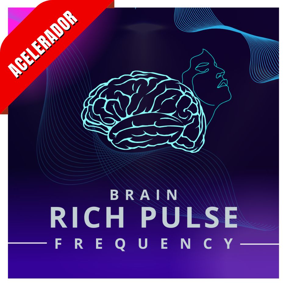 Brain Rich Pulse - Acelerador - Exemio Digital | Hotmart