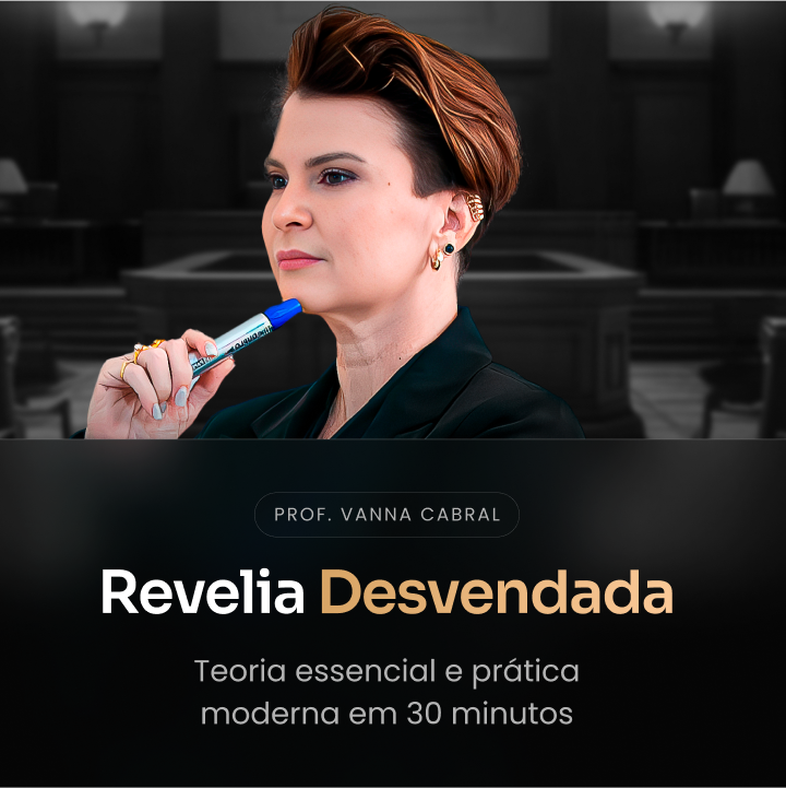 Revelia Desvendada | Prof. Vanna Cabral