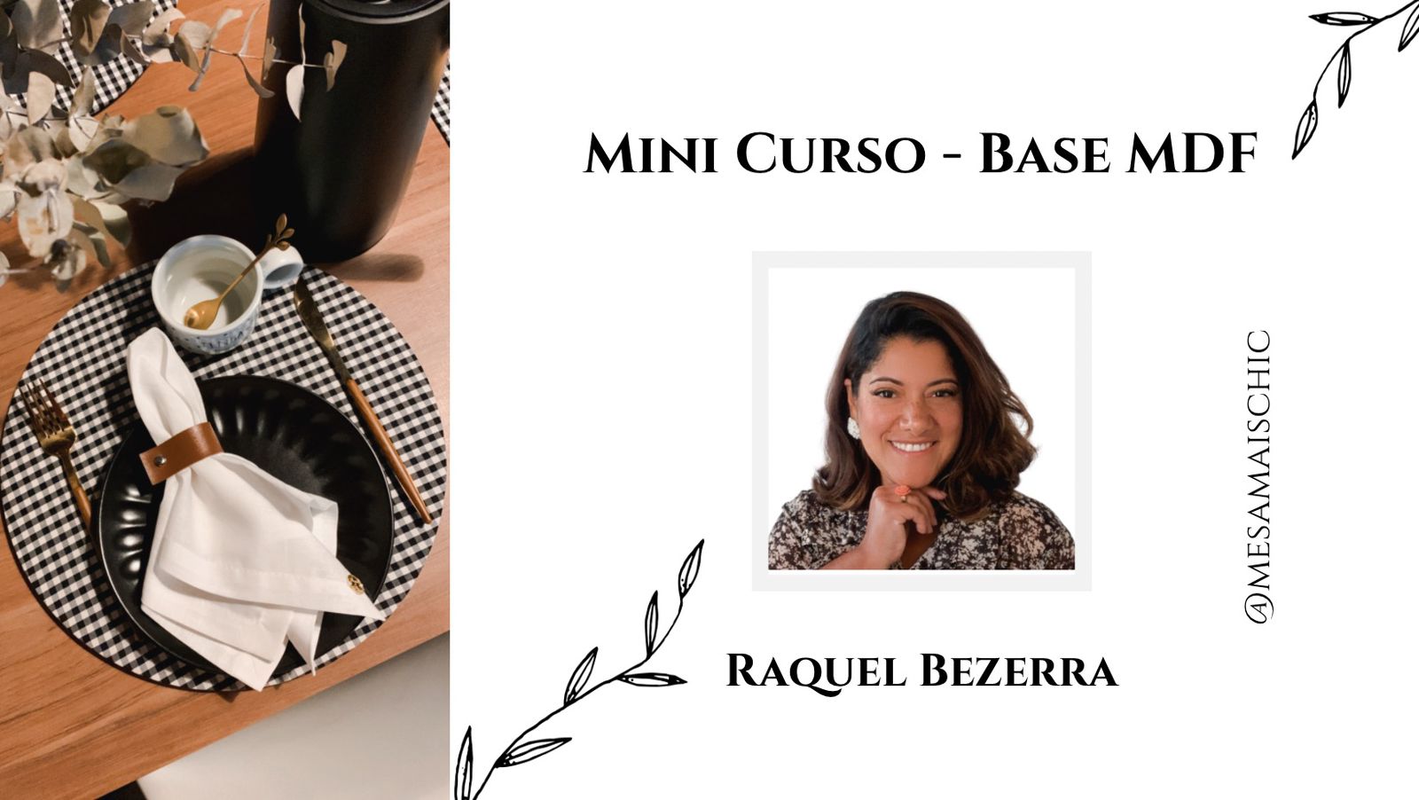 Mini Curso - Base MDF - Raquel Bezerra | Hotmart