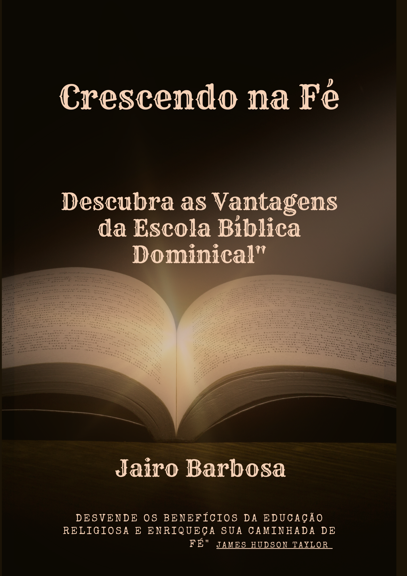 Crescendo na Fé - Jairo Barbosa Chaves | Hotmart