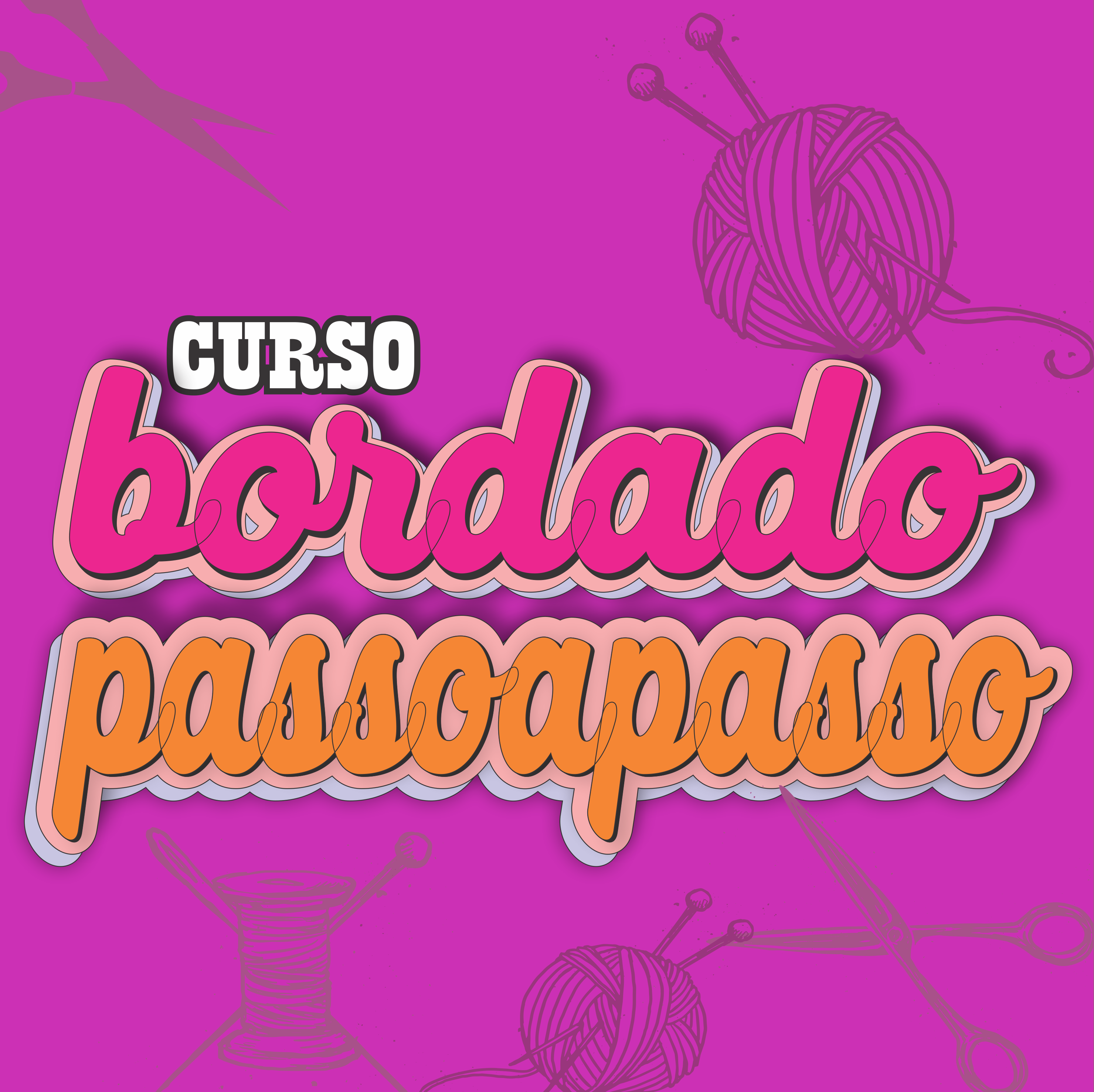 Bordados Passo a Passo