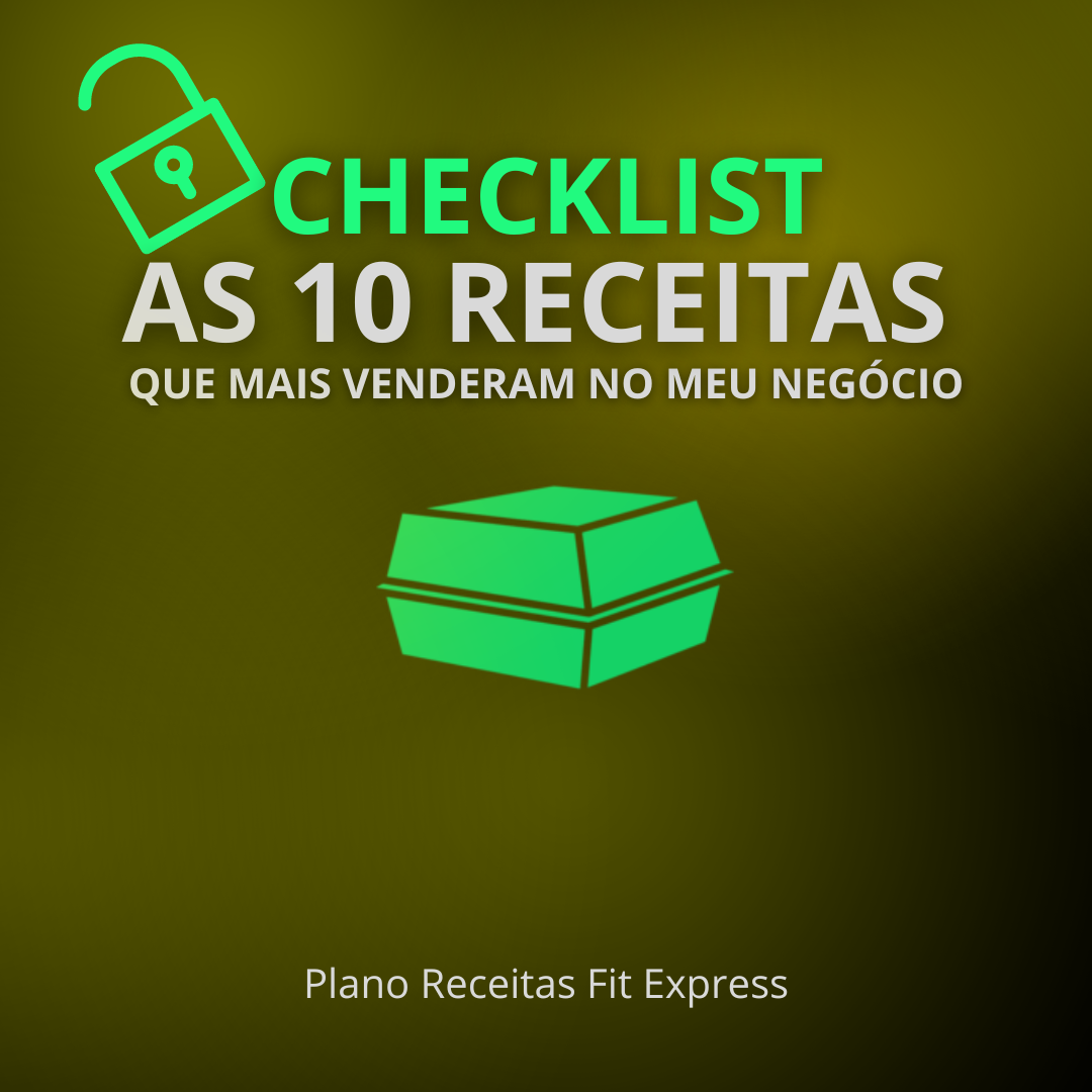 CHECKLIST - As 10 receitas que mais venderam no meu negócio - Marmi...