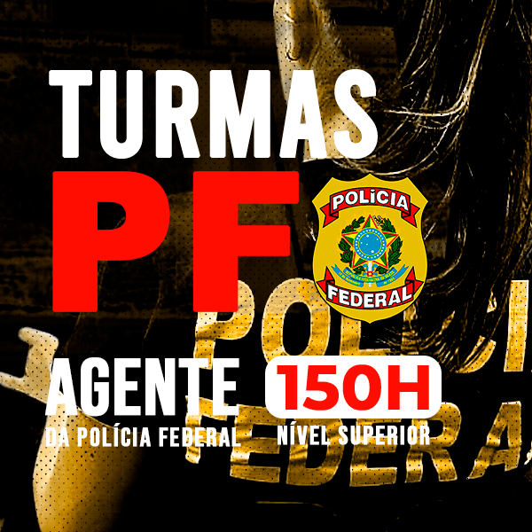 Turma AGENTE PF 2025 - SÁBADOS - Agência e Produtora Páginas e Apli...