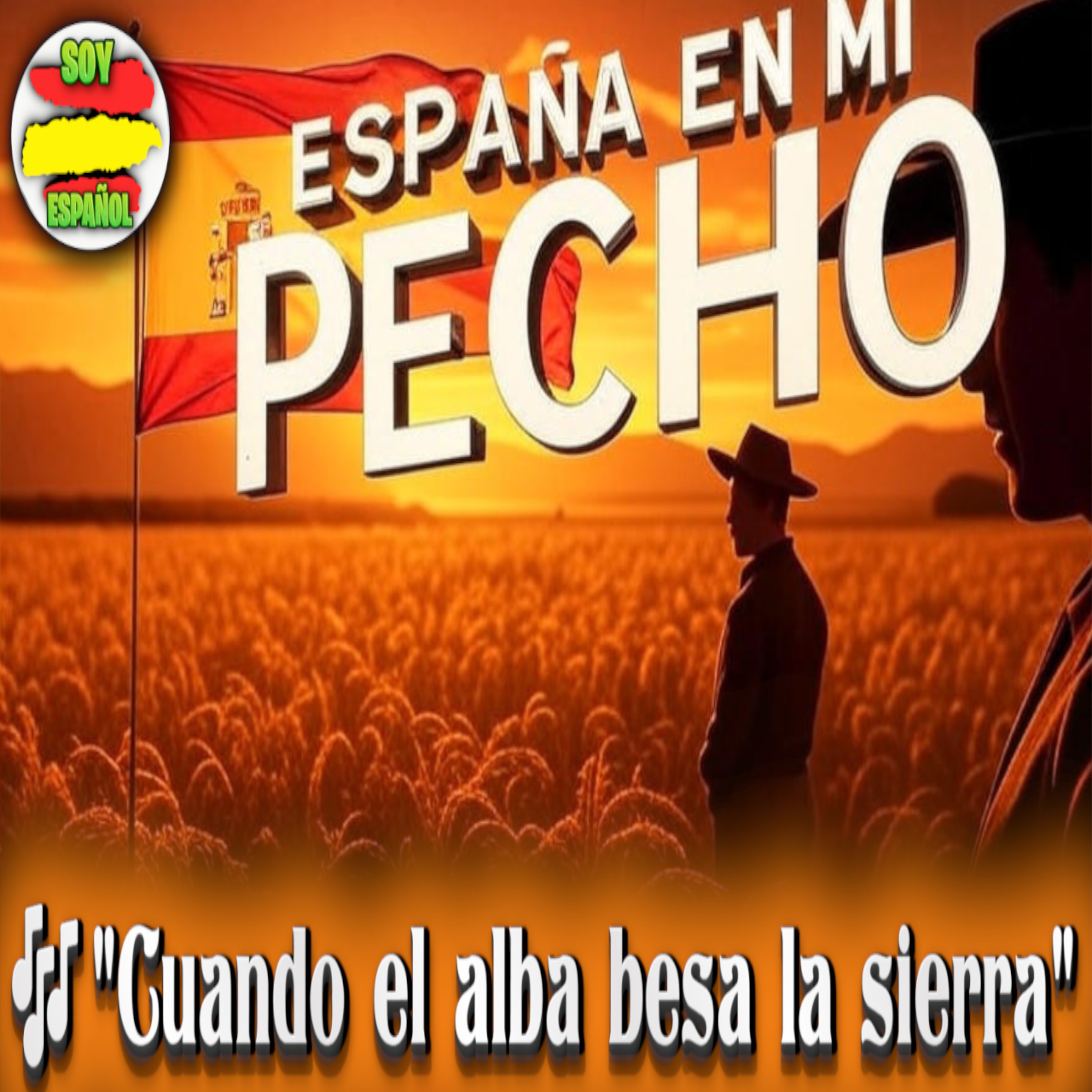 "Cuando el alba besa la sierra" 🎶 Canción Patriótica que Enamora e...