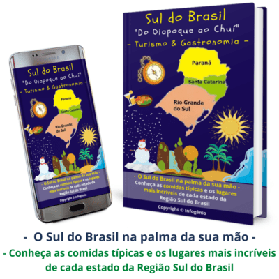 Conheça a Região Sul do Brasil + 1 Bônus | Turismo & Gastronomia (e-books)