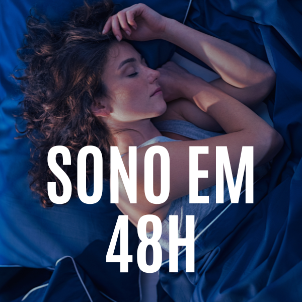 Sono em 48h