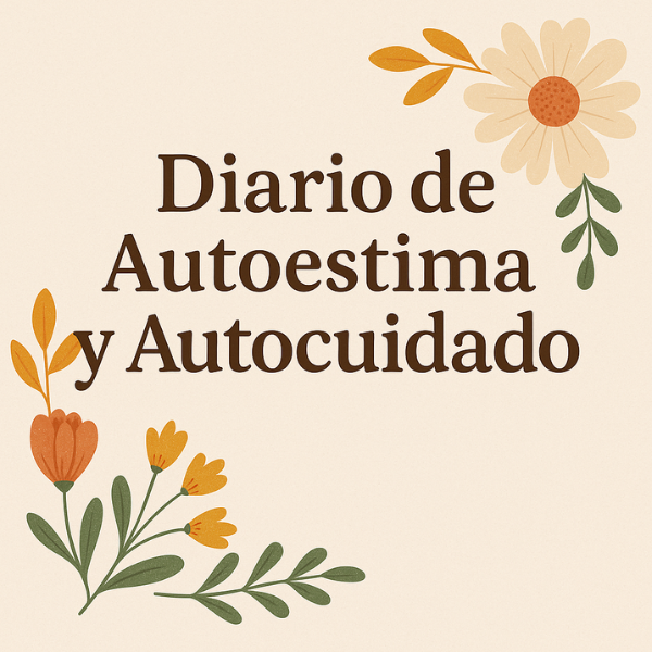 Diario de Autoestima, Autocuidado e Inteligencia Emocional - Daniel...
