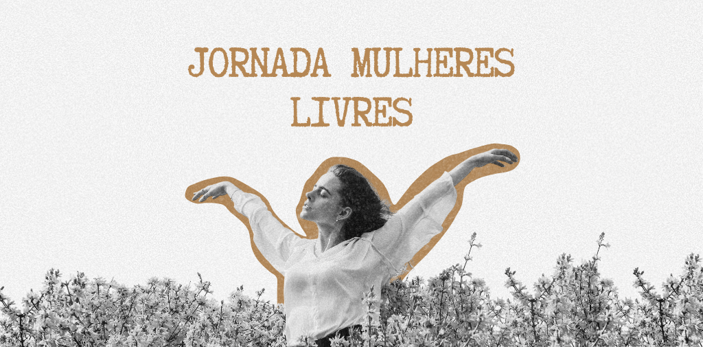 JORNADA MULHERES LIVRES - DÉBORA MIRANDA RODRIGUES | Hotmart
