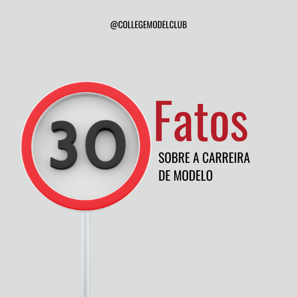 30 Fatos sobre a carreira de modelo - Model Club Agency | Hotmart