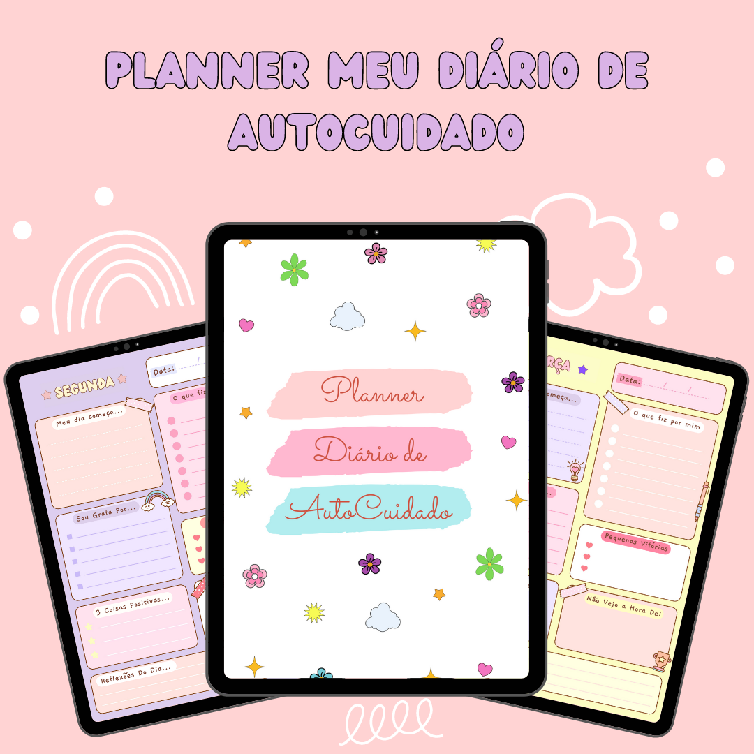 Planner Meu Diário de Autocuidado - Denise C.B.L.Oliveira | Hotmart