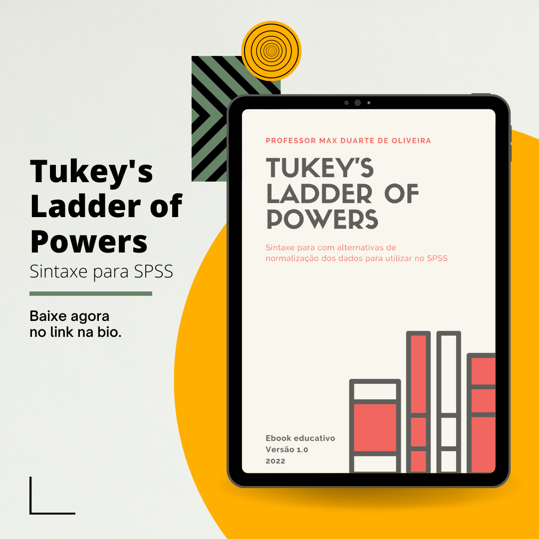 Sintaxe Tukey's Ladder of power para utilizar no SPSS - Max Duarte ...