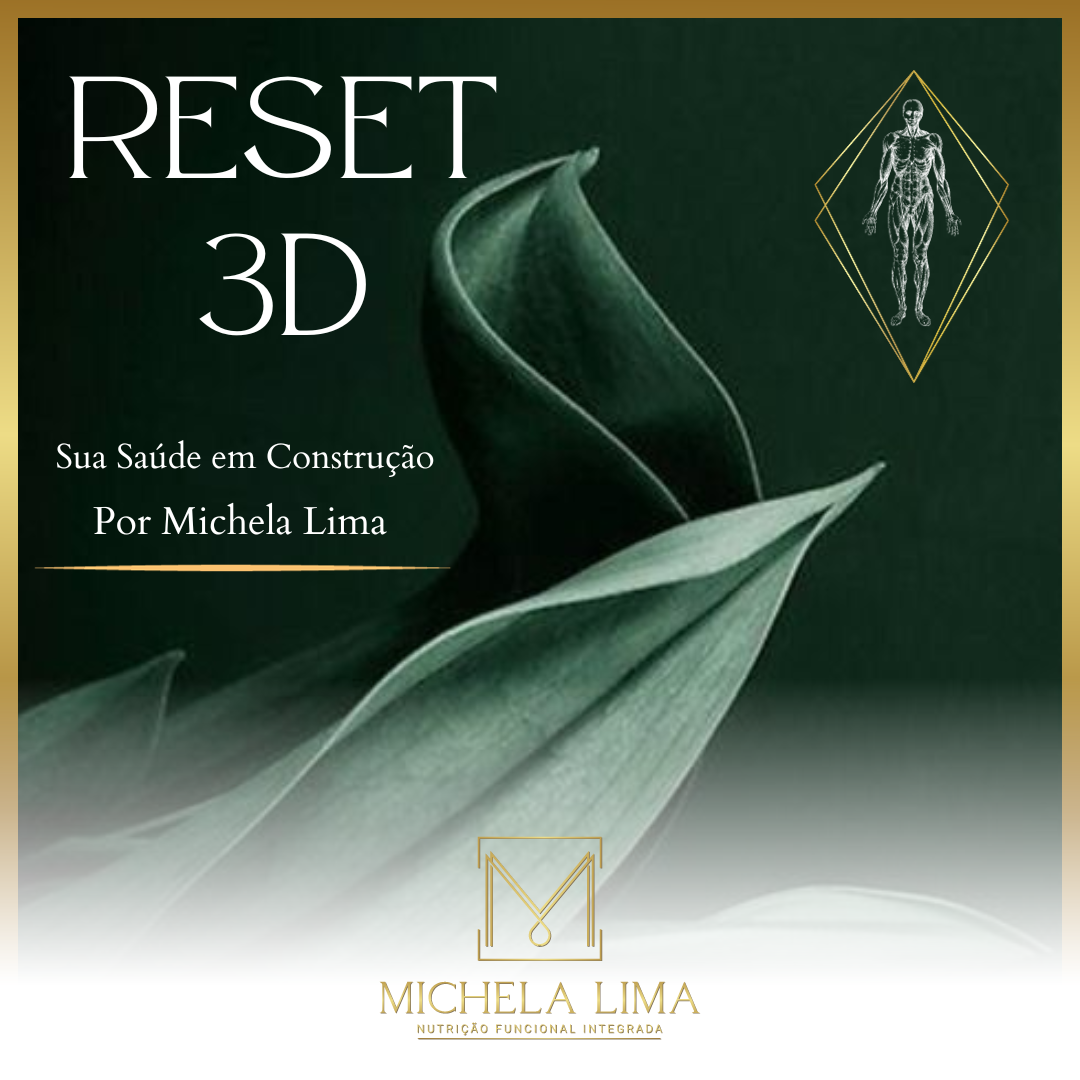 RESET 3D - Sua saúde em construção - Michela Lima | Hotmart