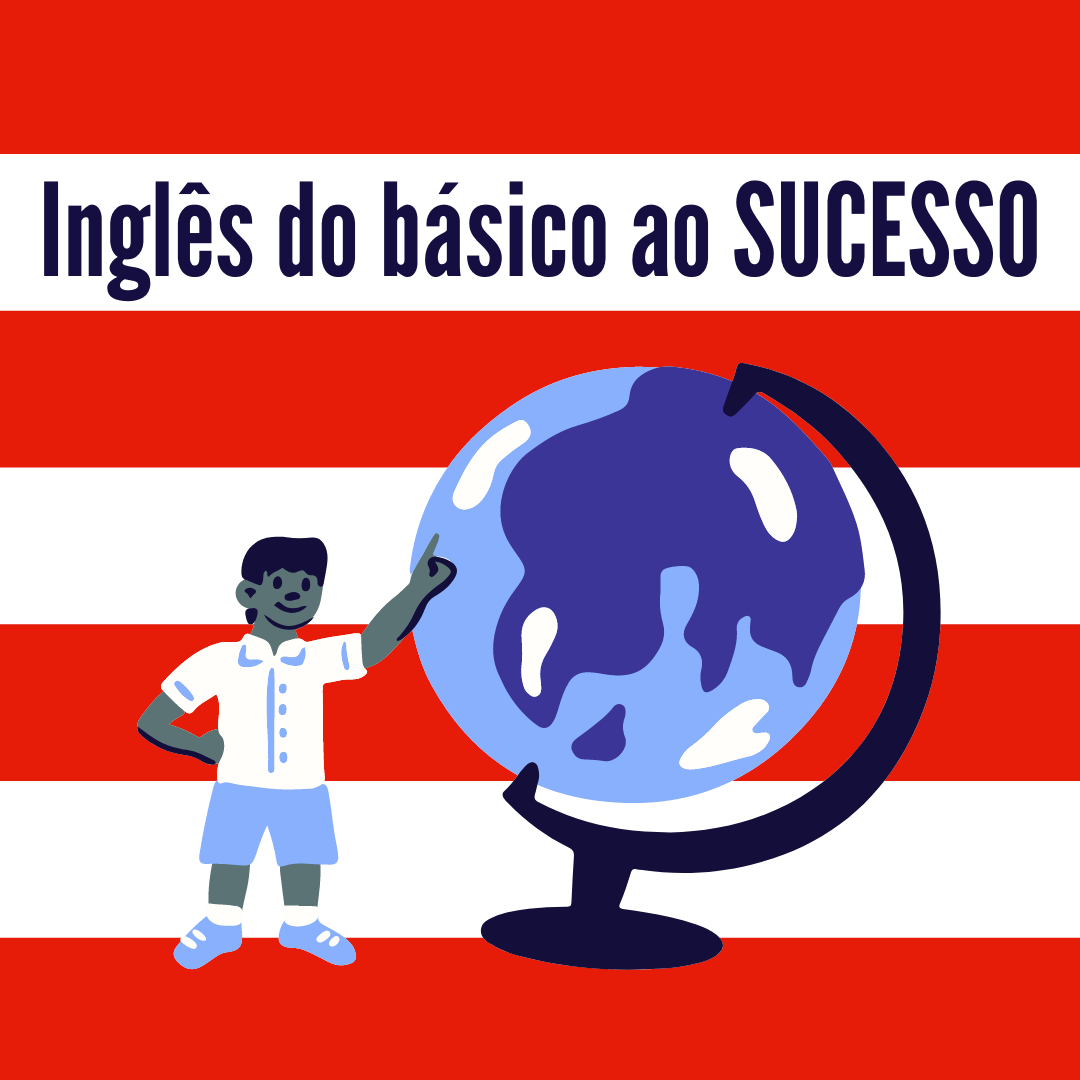 Inglês do básico ao SUCESSO