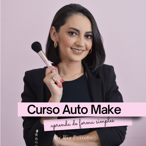 Curso Auto Make - Bia Peixoto - beatriz peixoto de souza | Hotmart