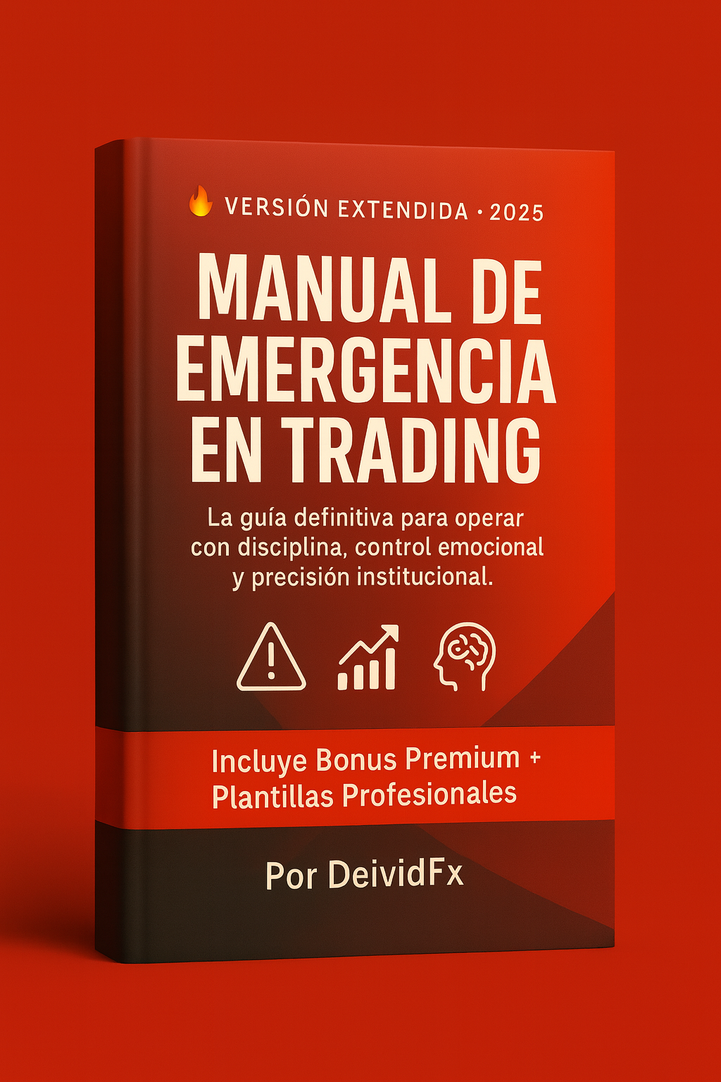 MANUAL DE EMERGENCIA EN TRADING – Versión Extendida + Bonos Premium...