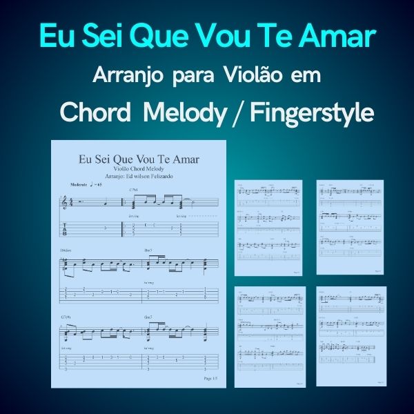 EU SEI QUE VOU TE AMAR - Violão Chord Melody / Fingerstyle ( Tablat...