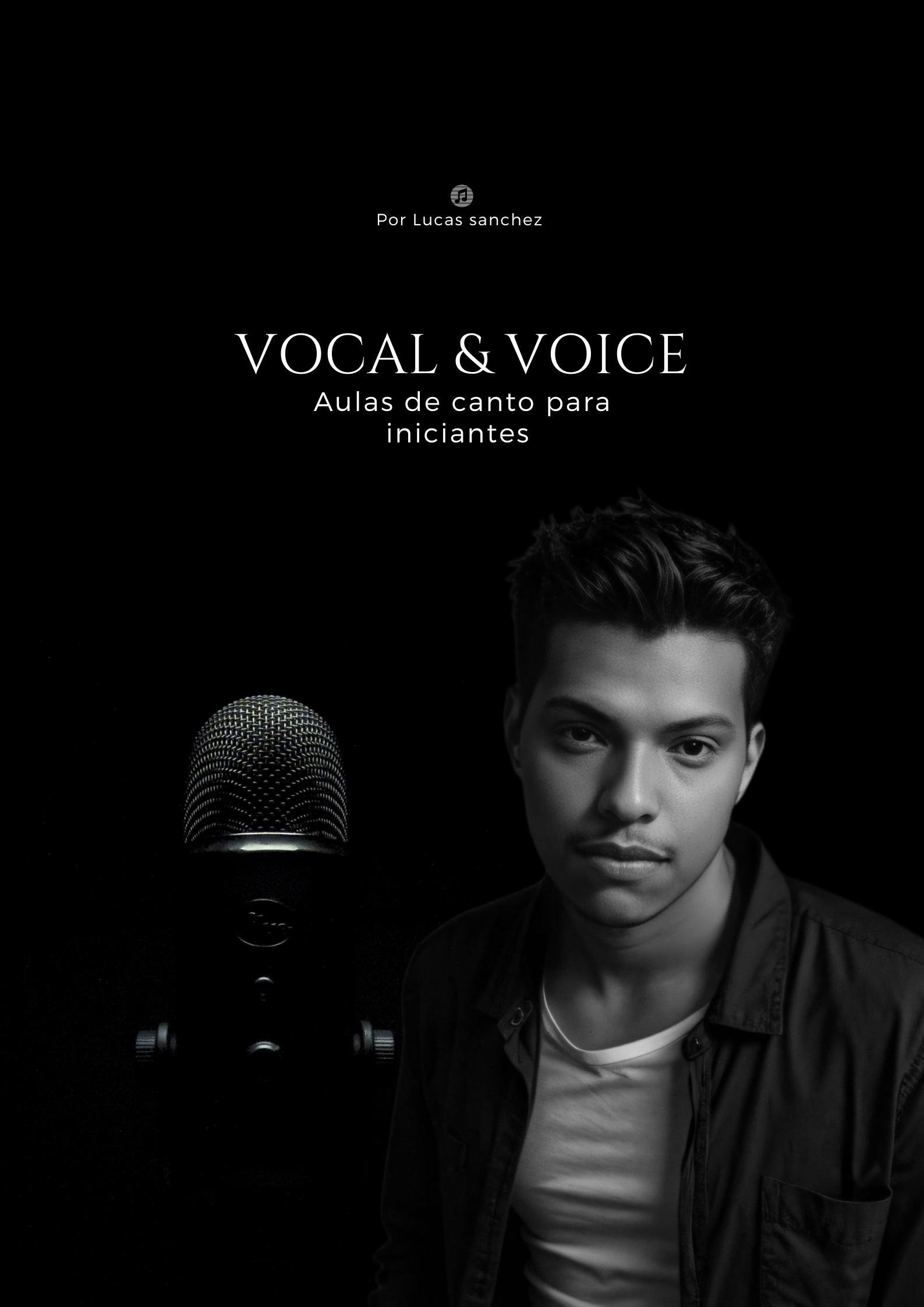 Vocal & Voice aulas de canto para iniciantes