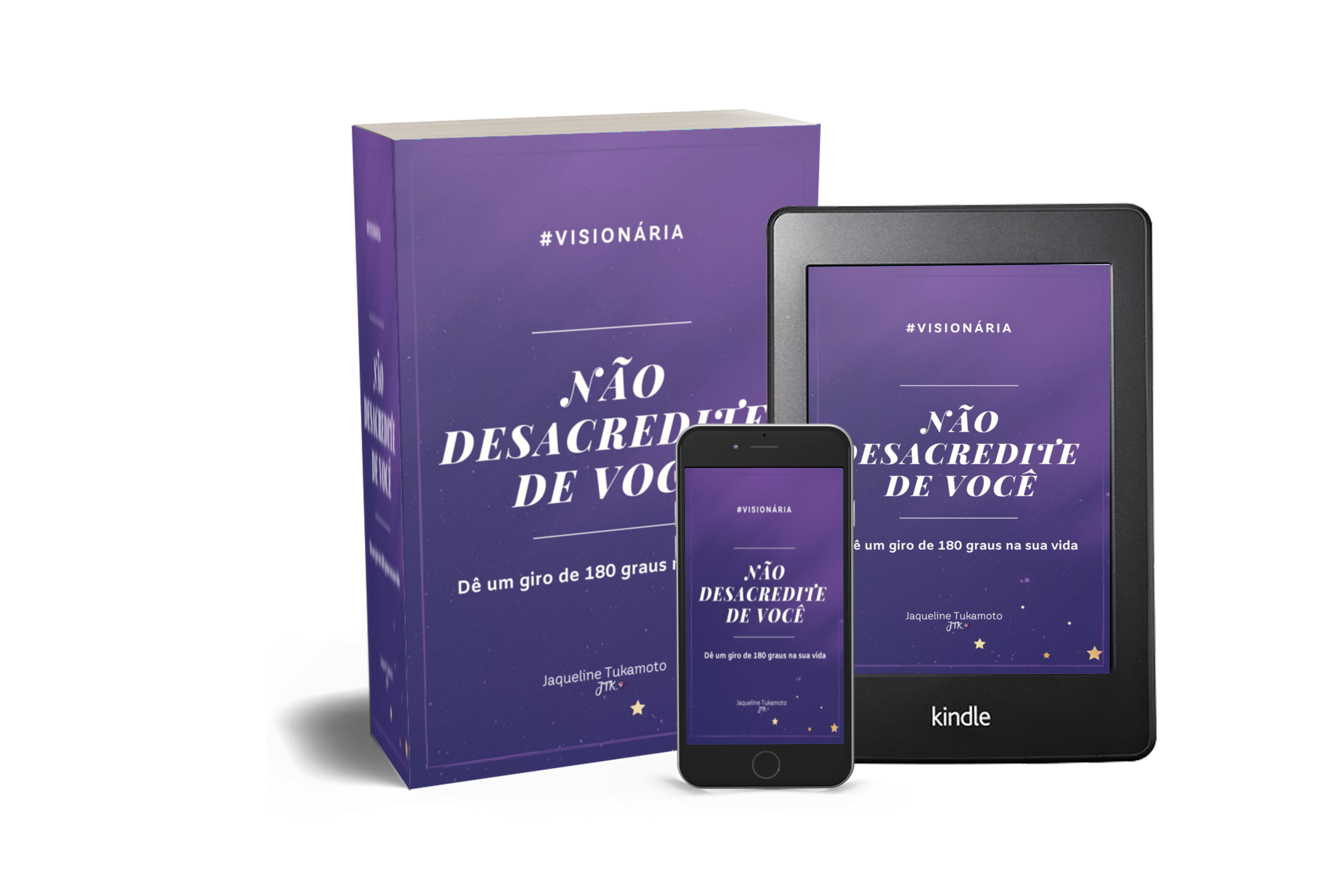 Ebook Não Desacredite de você - Jaqueline Simabukuro Tukamoto | Hot...