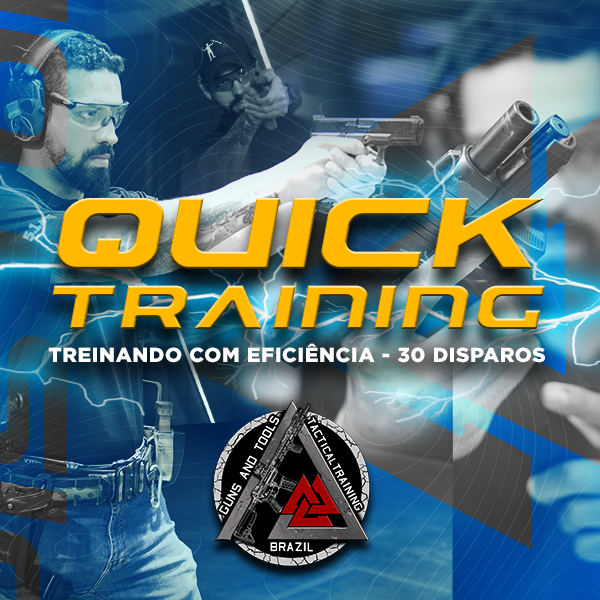 QUICK TRAINING - TREINANDO COM EFICIÊNCIA EM 30 DISPAROS