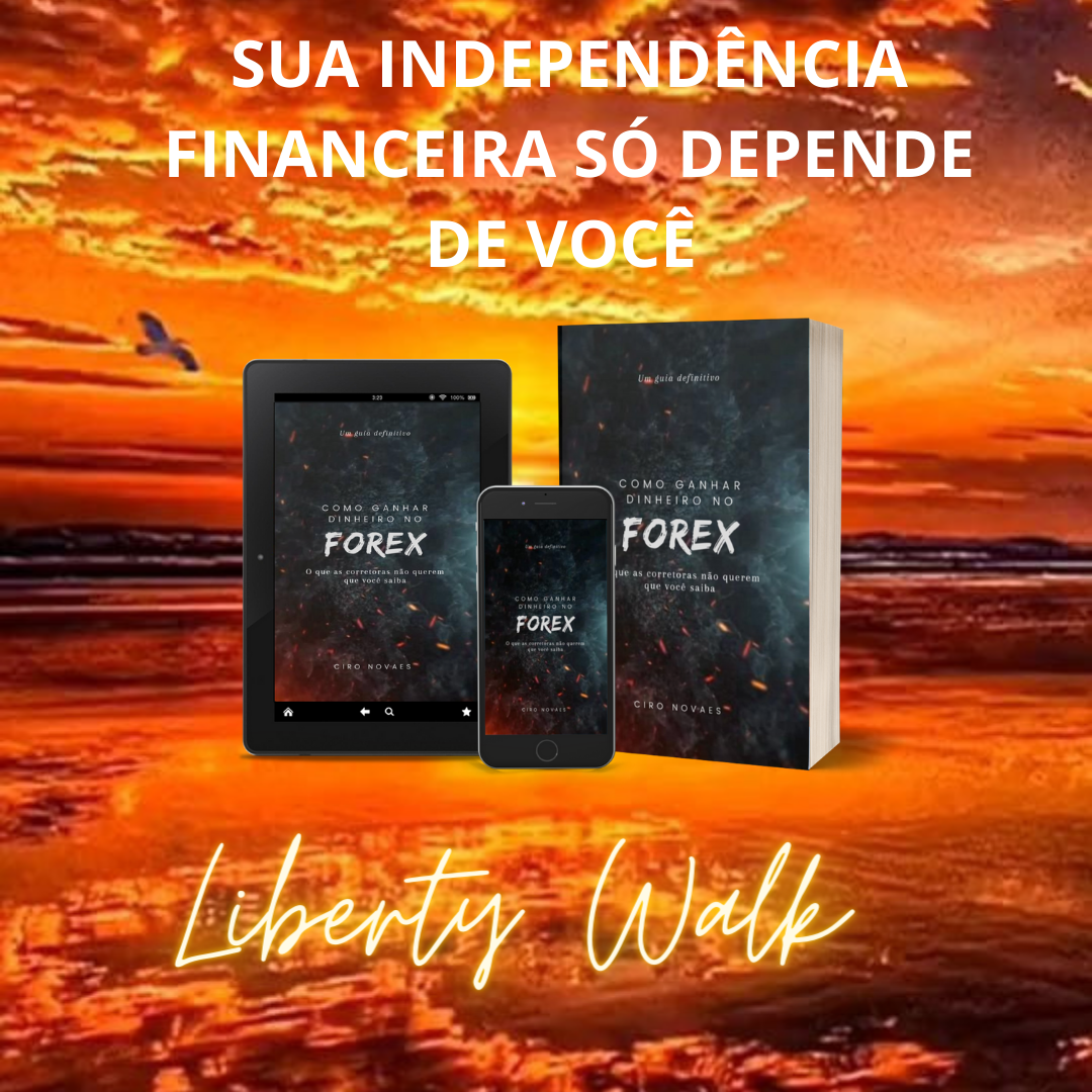 Liberty Walk - Ciro Novaes Fernandes Junior | Hotmart