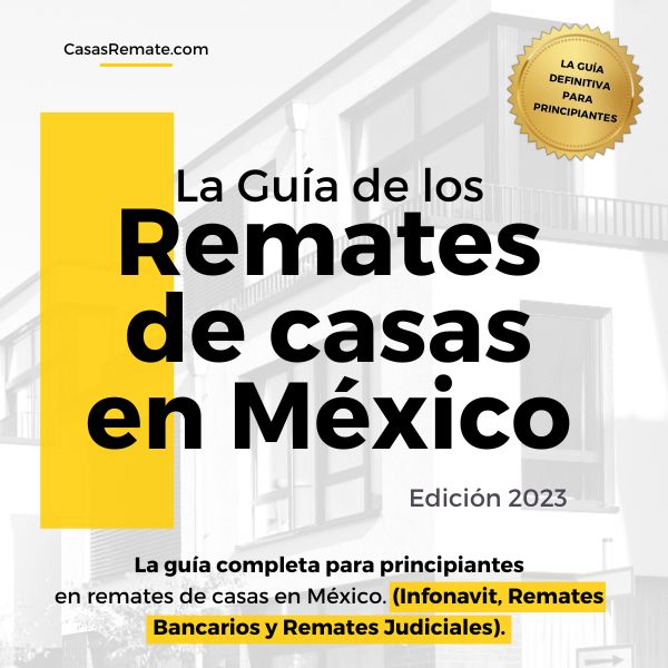 La Guía de los Remates de Casas en México - PABLO SAMANO QUIROZ | H...