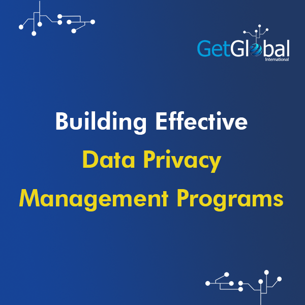 Master Class Building Effective Data Privacy Programs
