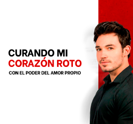 Curando mi corazón roto: Con el poder del amor propio - Emmanuel SC ...