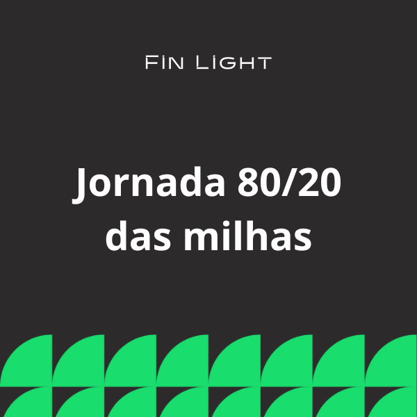 Jornada 80/20 das Milhas