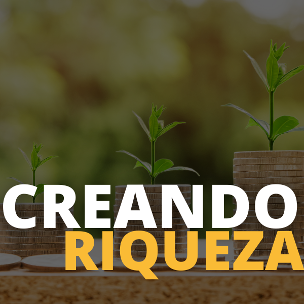 Creando Riqueza - Erick Emmanuel Lopez Vázquez | Hotmart