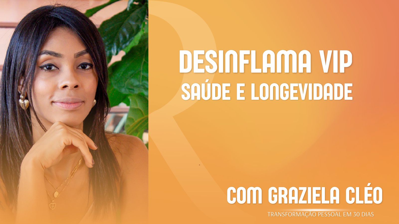 Desinflama vip - Graziela Cleo da Silva | Hotmart