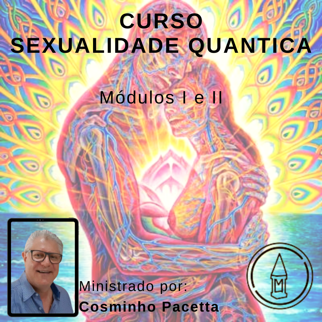 CURSO DE SEXUALIDADE QUÂNTICA - Pontal Energético | Hotmart