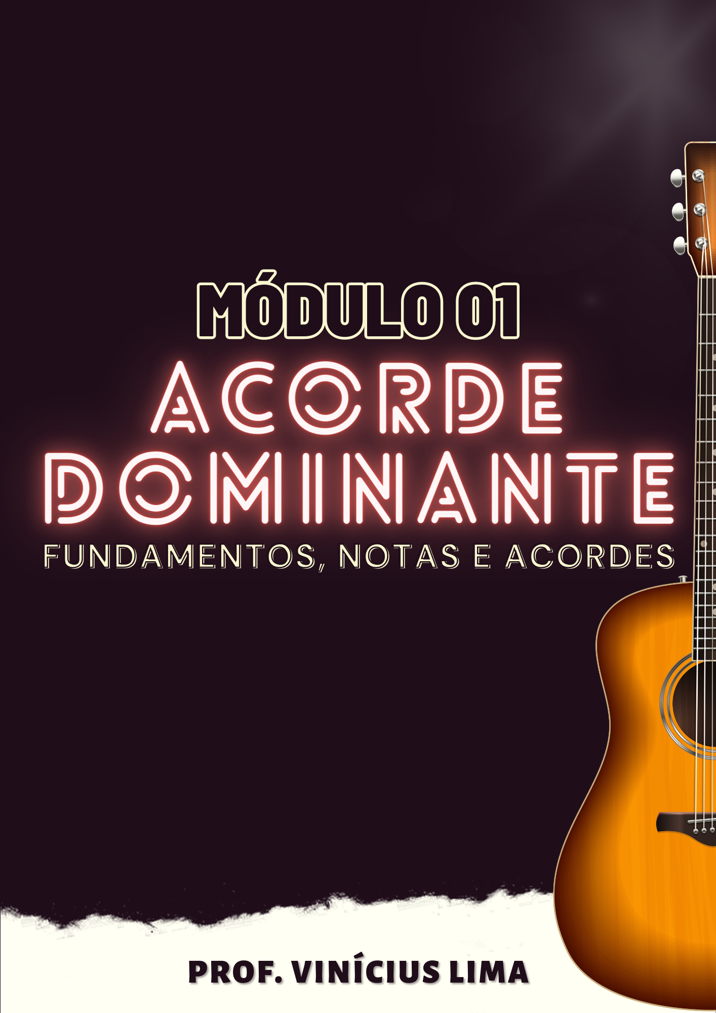 Acorde Dominante - Módulo 01
