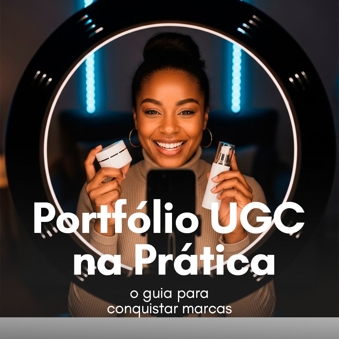 Portfólio UGC na Prática: o guia para conquistar marcas - Pablo Vin...