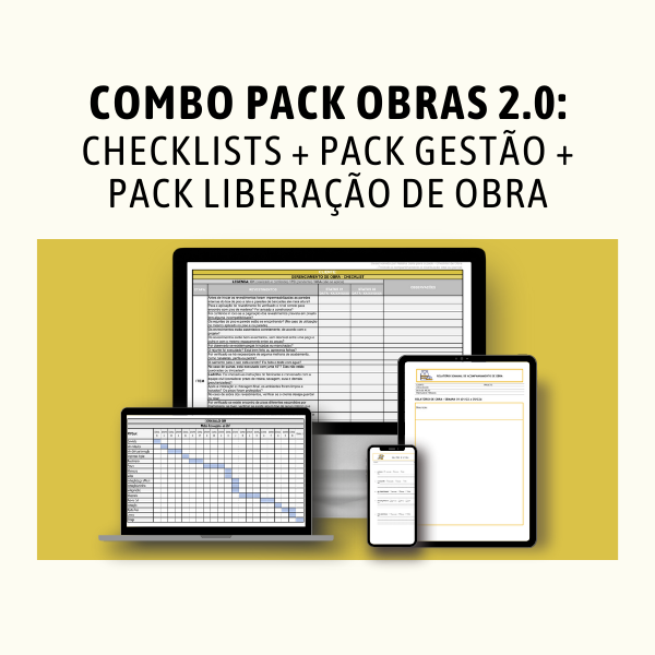 COMBO PACK OBRAS 2.0: Checklists + Pack Gestão + Pack Liberação de Obra