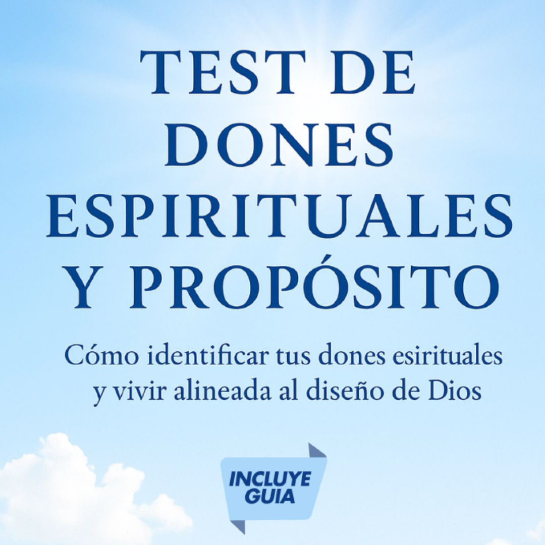 Test de dones espirituales y propósito: cómo identificar tus dones ...