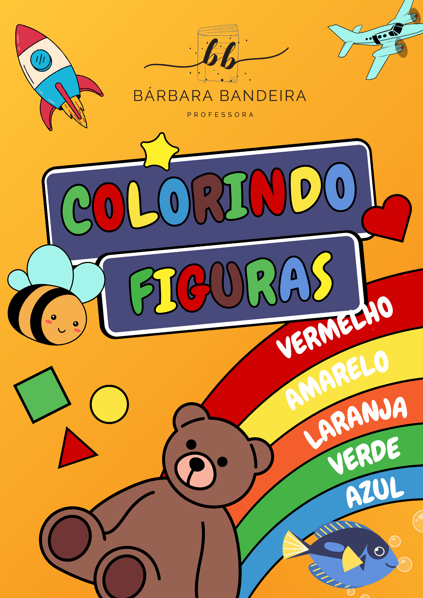COLORINDO FIGURAS - Bárbara Lorena Valois Bandeira | Hotmart