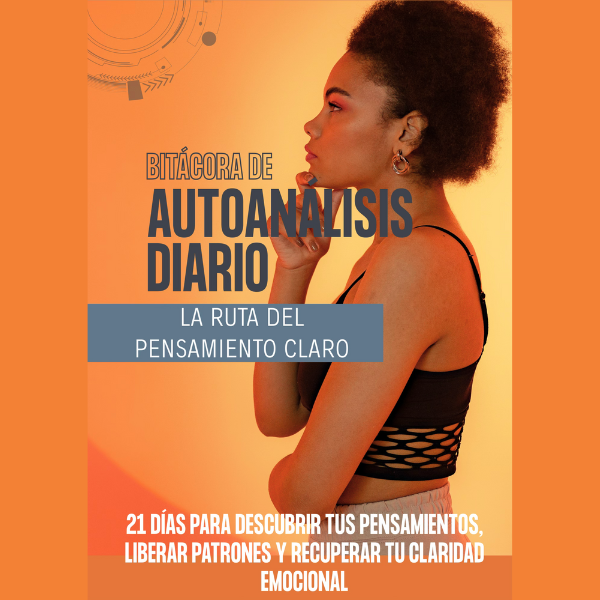 Bitácora de Autoanálisis Diario - La Ruta del Pensamiento Claro™