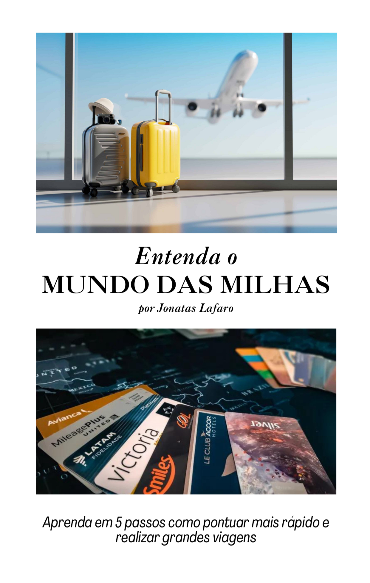 Entenda o mundo das milhas