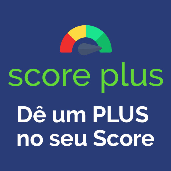 Score Plus - Aumente Seu Score - Claudio Rogério Baptista Pinto | H...