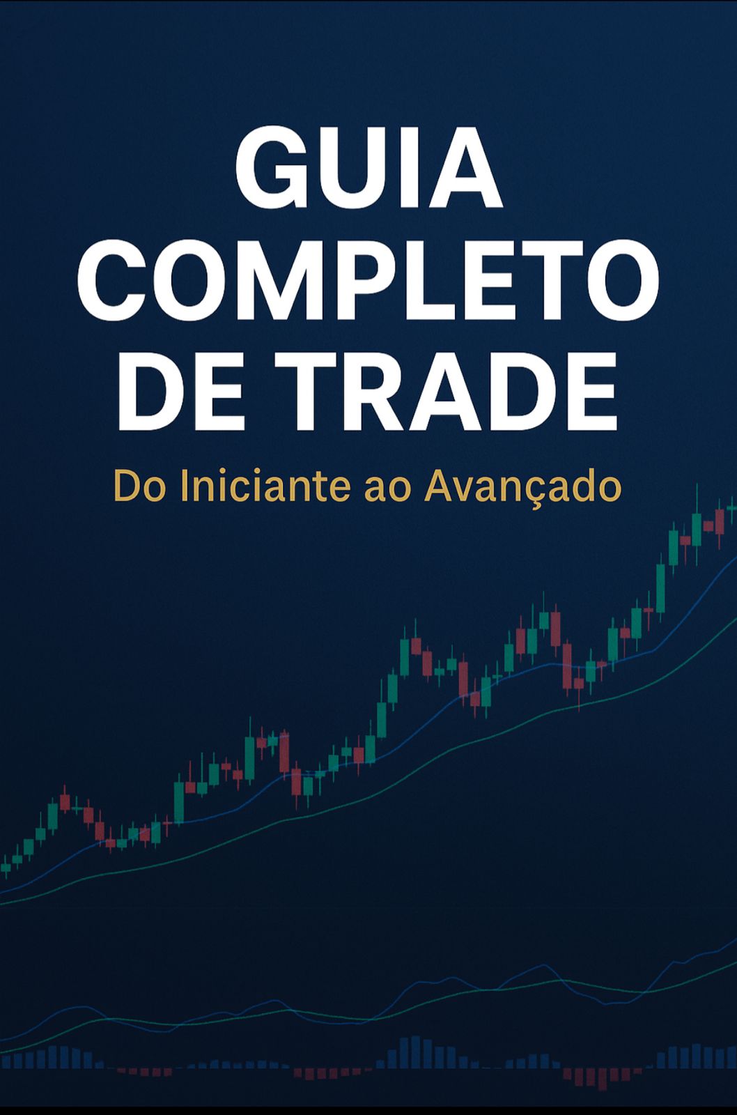 O Método Trader Profissional: Do Zero à Consistência no Mercado Financeiro