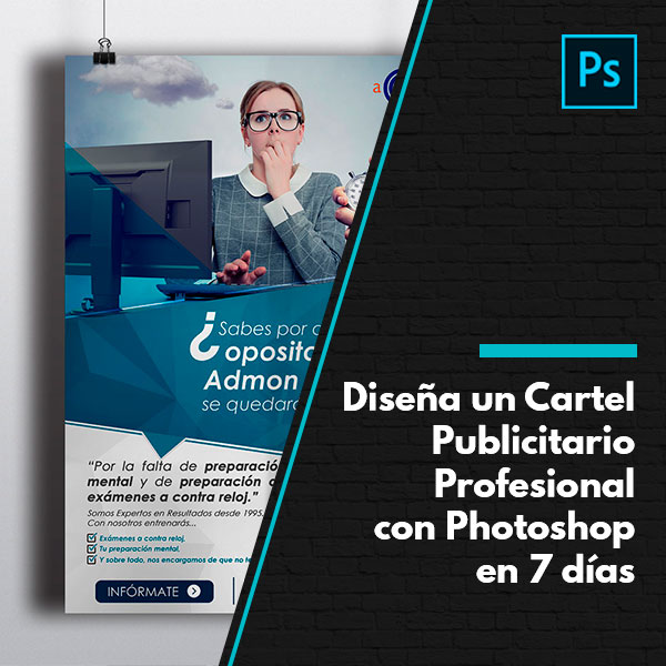 Diseña un Cartel Publicitario Profesional con Photoshop en 7 días ...