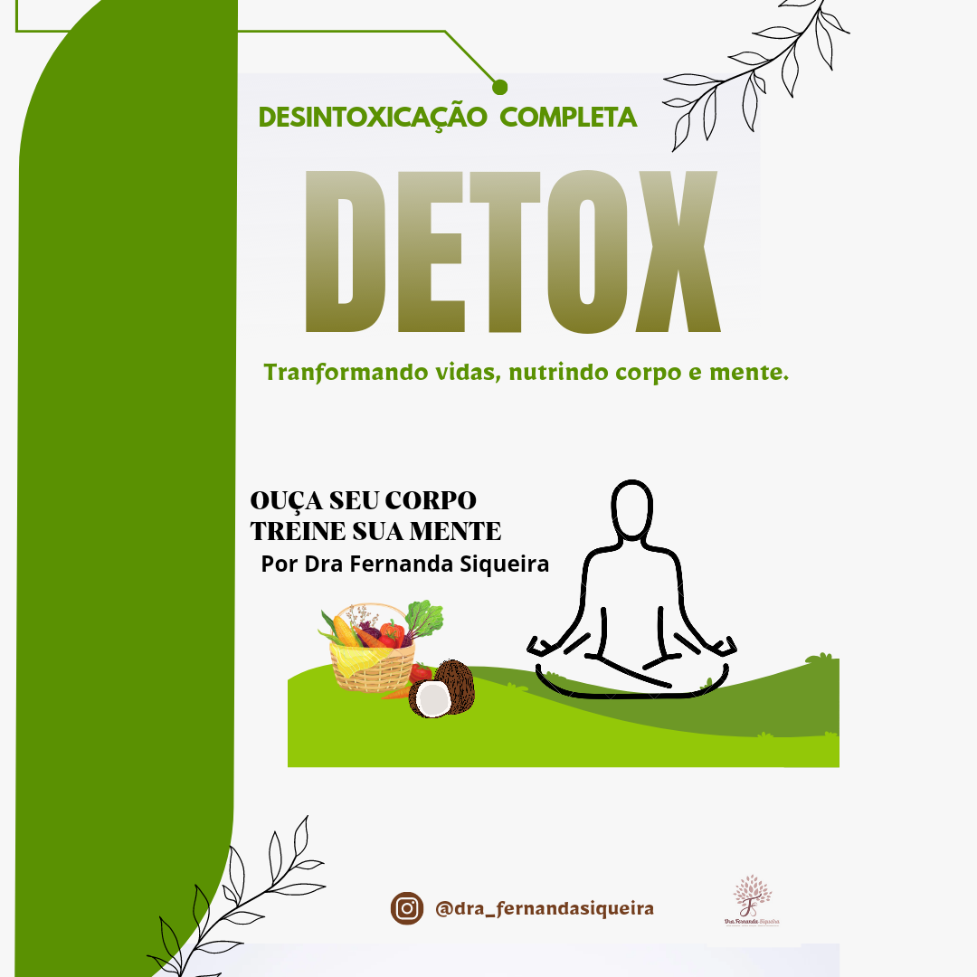 Renove a sua vida: O Guia Completo para o Detox de Mente e Corpo.