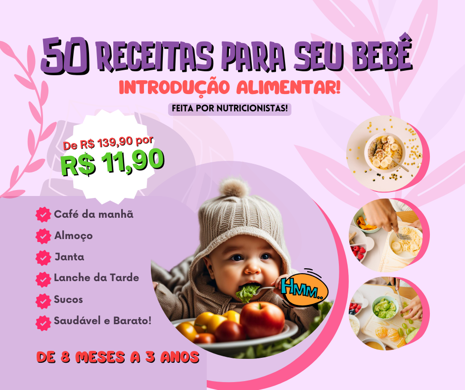 50 Receitas Para o Seu Bebê - Anderson Batista Santos | Hotmart